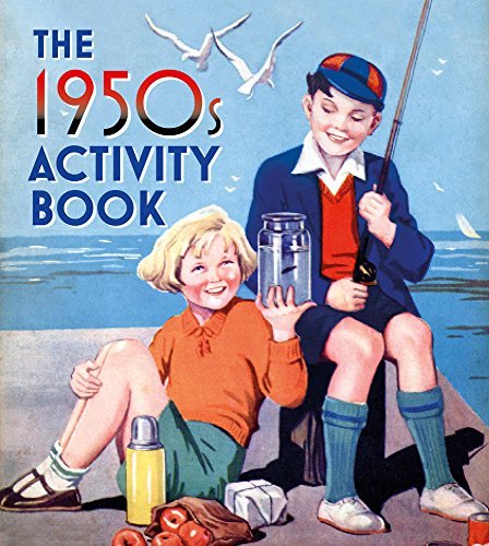 The 1950s Activity Book by The History Press | Goodreads