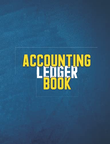 Accounting Ledger Book: Monthly Expense Book Assets and Liabilities for ...