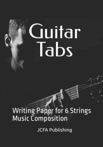Guitar Tabs: Writing Paper for 6 Strings Music Composition by JCFA ...