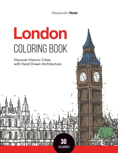 London Coloring Book: Discover Historic Cities with Hand Drawn ...
