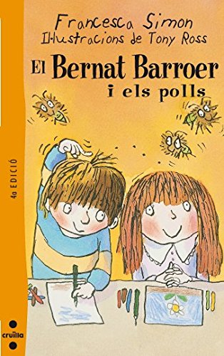 El Bernat Barroer i els polls (Catalan Edition) by Francesca Simon ...