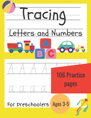 Tracing Letters And Numbers For Preschool Kids Ages 3-5: Workbook For ...
