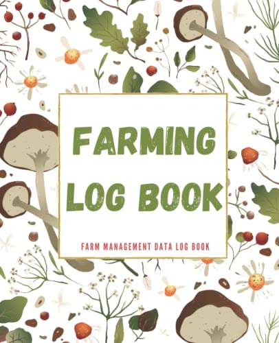 Farming Log Book for Women: Comprehensive Gardening Journal to Track ...