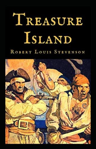 Treasure Island Annotated by Robert Louis Stevenson | Goodreads