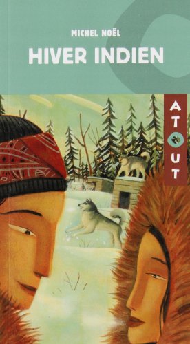 Hiver Indien by Michel Noël | Goodreads