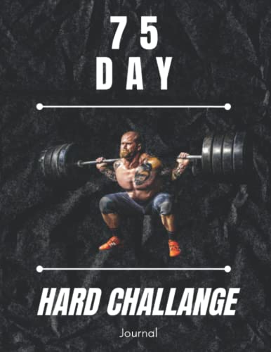 75 Day Hard Challenge Journal:: Accept the challenge and improve ...
