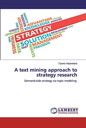 A text mining approach to strategy research: Demand-side strategy via ...