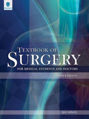 Textbook of Surgery: For Medical Students and Doctors by Ijaz Ahsan | Goodreads