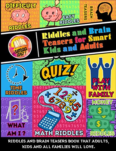 Riddles and Brain Teasers for Smart Kids and Adults: +600 Riddles ...