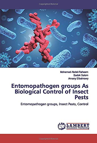 Entomopathogen groups As Biological Control of Insect Pests ...