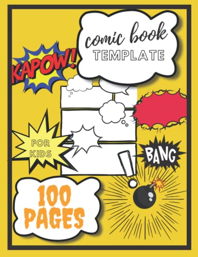 comic book template for kids: Blank Comic Book with a Variety of ...