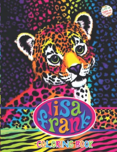 Lisa Frank Coloring Book: Lisa Frank Adult Coloring Book With 50 ...