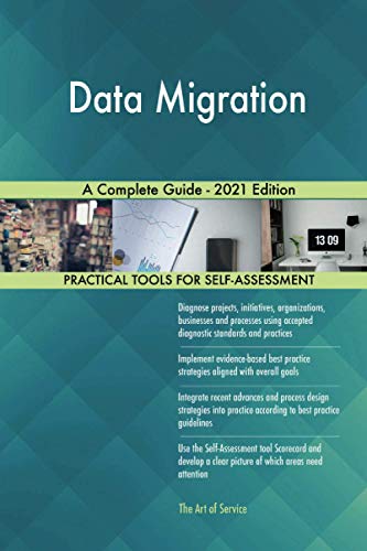 Data Migration A Complete Guide - 2021 Edition by The Art of Service | Goodreads