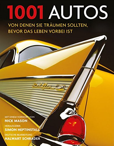 1001 Autos by Simon Heptinstall | Goodreads