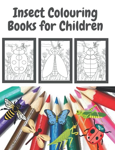 Insect Colouring Books for Children: insect activities for kids by ...