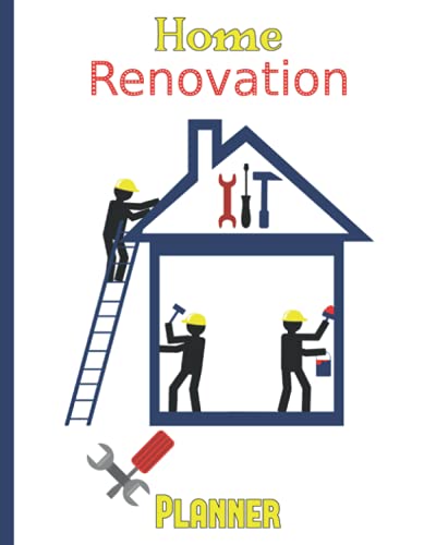 Home Renovation Planner: Home Renovation Planner Collection. 8 x 10 ...