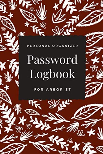 Password Logbook For Arborist: Beautiful Alphabetical Password Book ...
