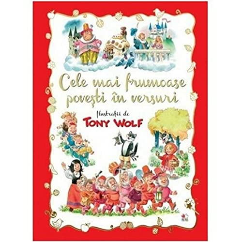 Cele Mai Frumoase Povesti In Versuri by Tony Wolf | Goodreads