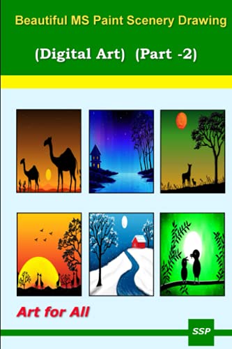 Beautiful MS Paint Scenery Drawing (Digital Art): Art for All – by ...