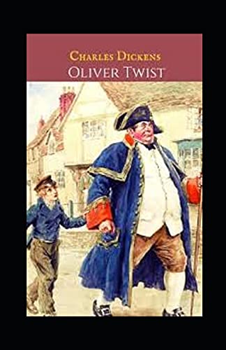 Oliver Twist Annotated by Charles Dickens | Goodreads