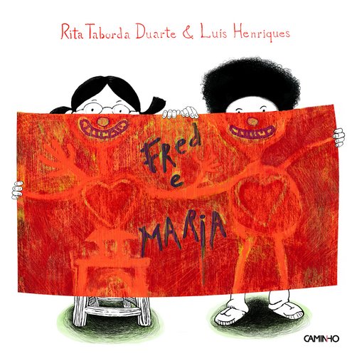 Fred e Maria (Portuguese Edition) by Rita Taborda Duarte | Goodreads