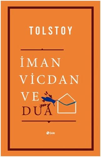 Iman Vicdan Ve Dua by Lev Nikolayeviç Tolstoy | Goodreads