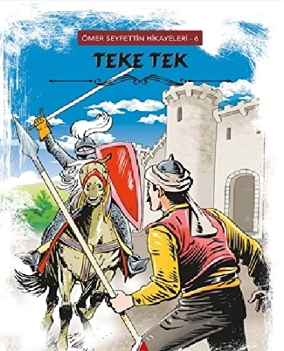 Teke Tek - Ömer Seyfettin Hikayeleri 6 by Ömer Seyfettin | Goodreads