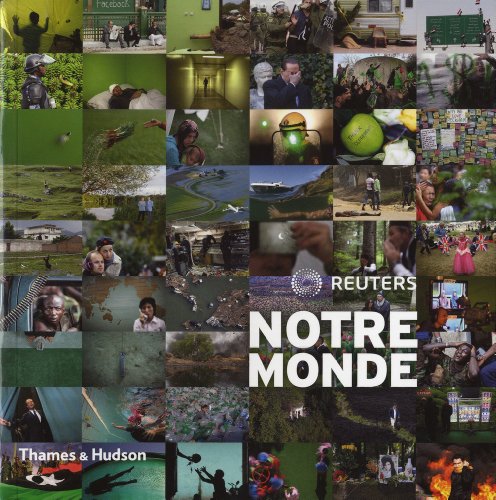 Notre monde 2011 by Reuters | Goodreads
