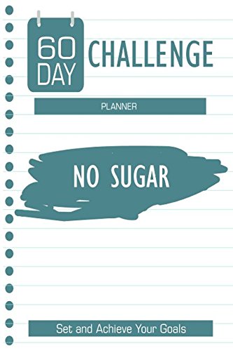 No sugar challenge: Planner by Mark Dofil | Goodreads