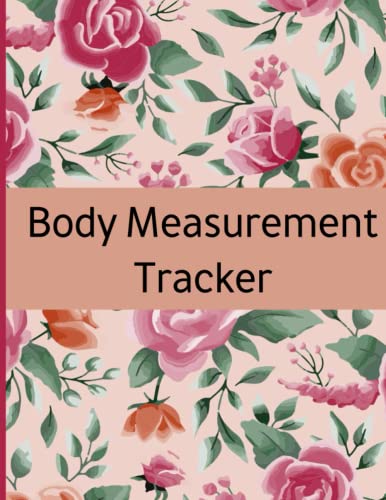 Body Measurement Tracker: Body Measurement Tracker chart Journal for ...