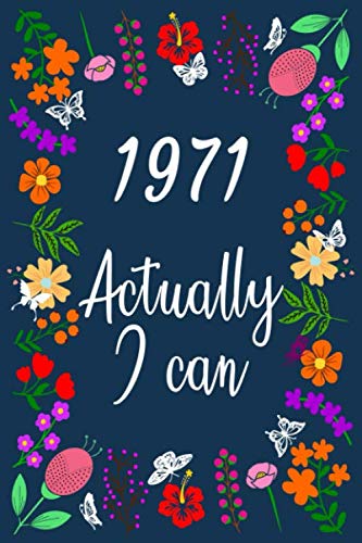 1971 Actually I Can: Colorful Floral Journal Inspirational Quote ...