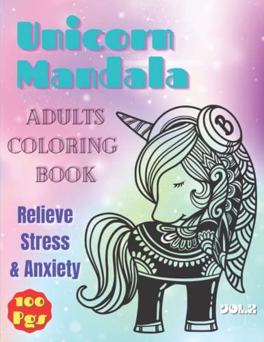 Unicorn Mandala Adults Coloring Book: To help relieve stress and ...