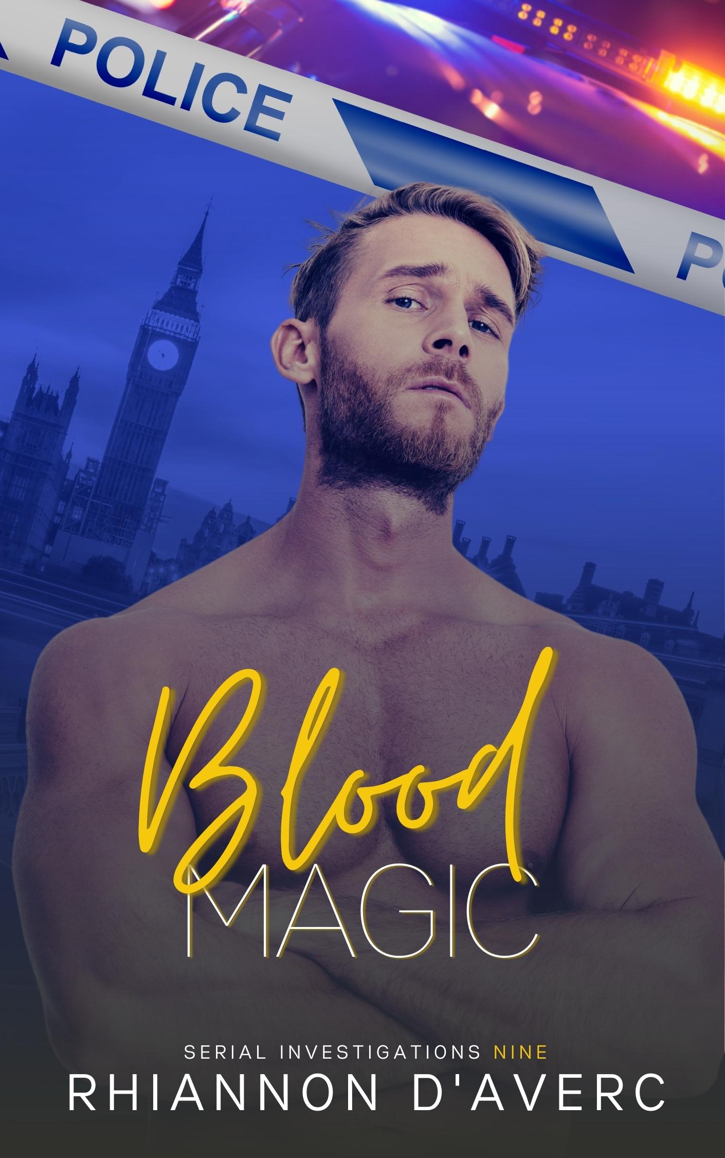 Blood Magic (Serial Investigations #9) by Rhiannon D'Averc | Goodreads