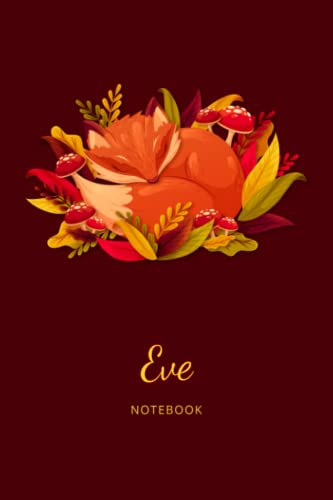 Eve:Personalised Fox Name Notebook for Women Girls: Custom Name Journal ...