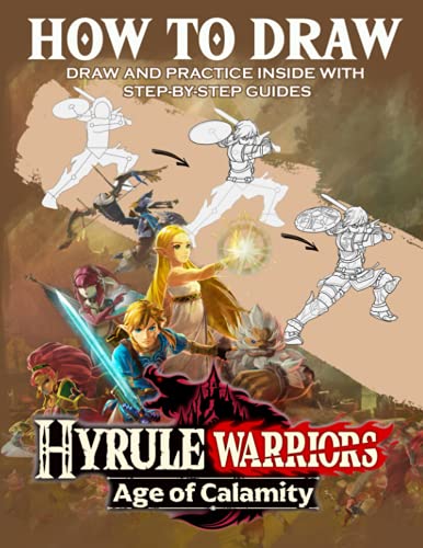 How to Draw Hyrule Warriors Age Of Calamity: Learn To Draw Character In ...