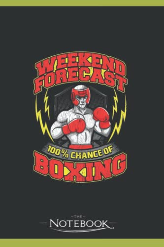 Notebook: Awesome Weekend Forecast 100 Chance of Boxing: Journal Diary ...