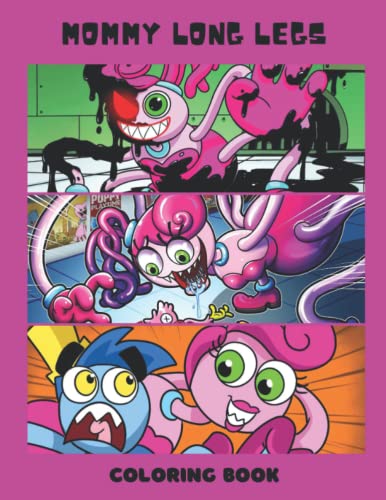 Mommy Long Legs - Poppy Playtime Chapter 2 Coloring Book: Mommy Long ...