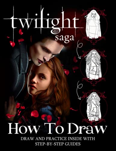 How to Draw Twilight Saga: Draw Anything And Everything With Twilight ...