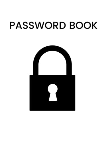 Password Book: Personal Internet and Password Keeper and Organizer for ...