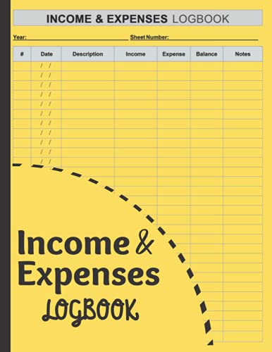 Income & Expenses Log Book: Simple Income Expense Record Tracking Book ...