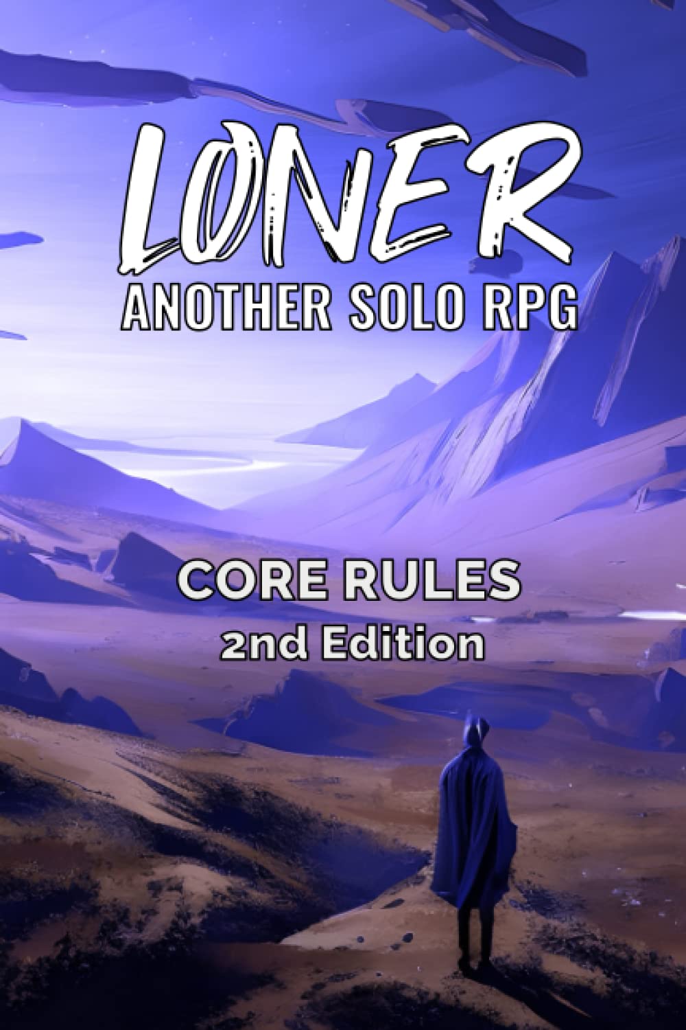 Loner: Another Solo RPG (2nd Edition) by Roberto Bisceglie | Goodreads