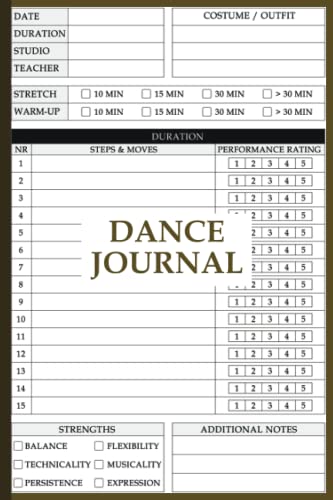 Dance Journal: Daily Dance Practice Log Book to Record Performance and ...