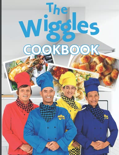 The Wiggles Cookbook: 20 Fantastic Recipes For The Family The Wiggles ...