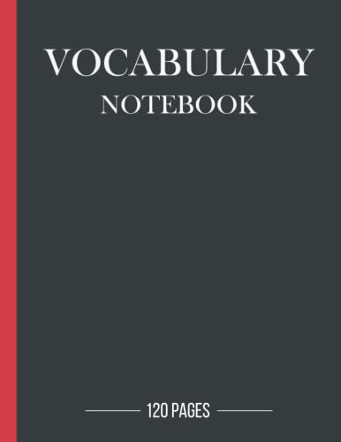 Vocabulary Notebook: 3 Columns A4 Vocabulary Notebook, 120 Pages (8.5 x ...