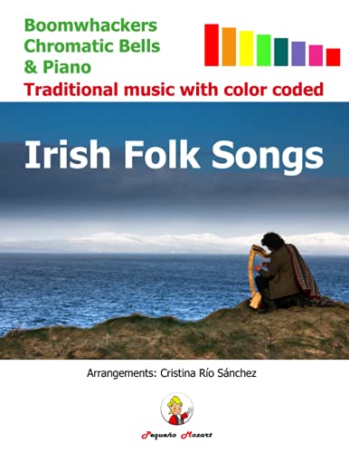 Irish Folk Songs: Boomwhackers, Chromatic Bells & Piano. Traditional ...