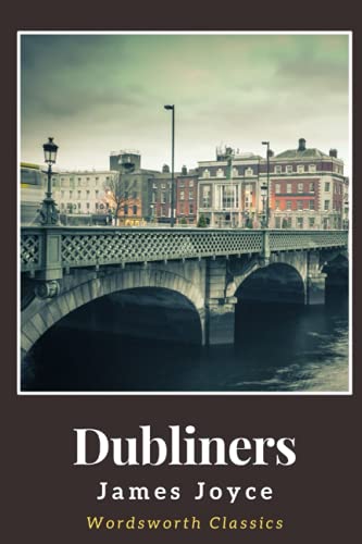Dubliners: with annotated by James Joyce | Goodreads