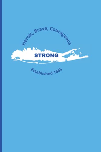 Strong Island Heroic, Brave, Courageous (Long Island, New York): First ...
