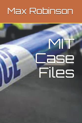 MIT Case Files by Max Robinson | Goodreads
