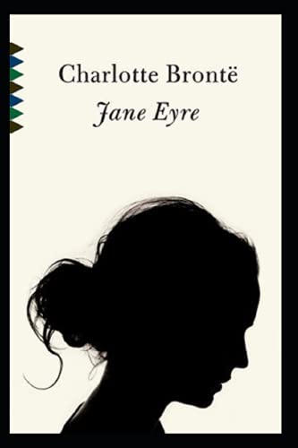Jane Eyre Illustrated by Charlotte Brontë | Goodreads