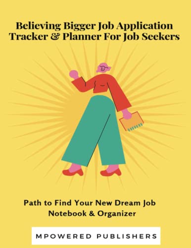 Believing Bigger Job Application Tracker And Planner Book For Job ...